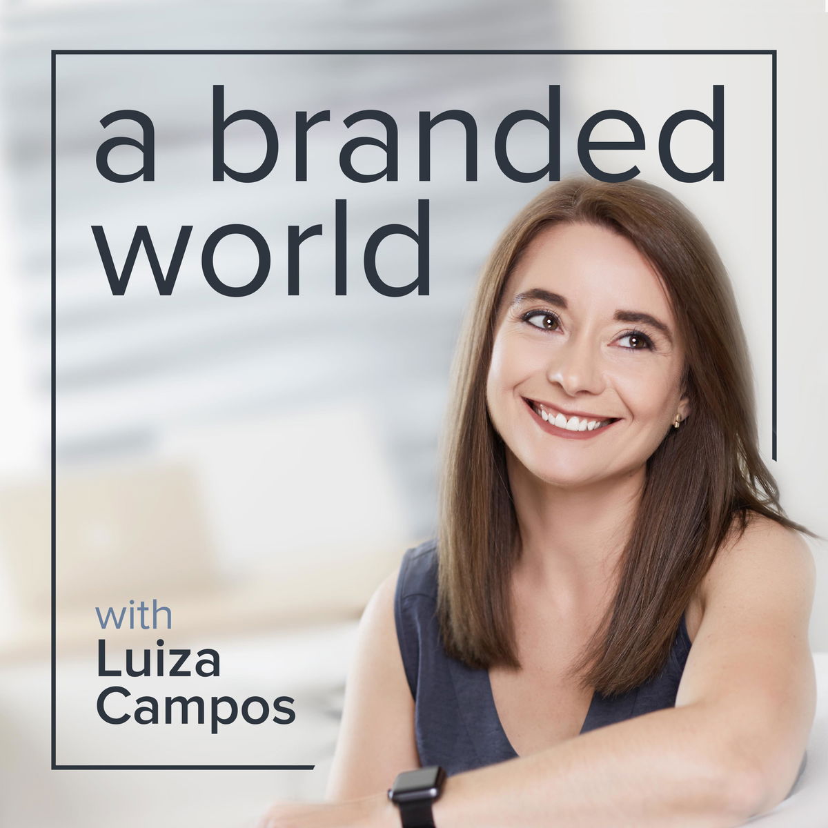 a branded world: Branding made easy. A podcast where we explore great ...