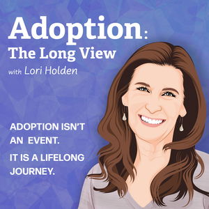 209: The Best Advice for Adoptive Parents from Season 2: A look back at ...