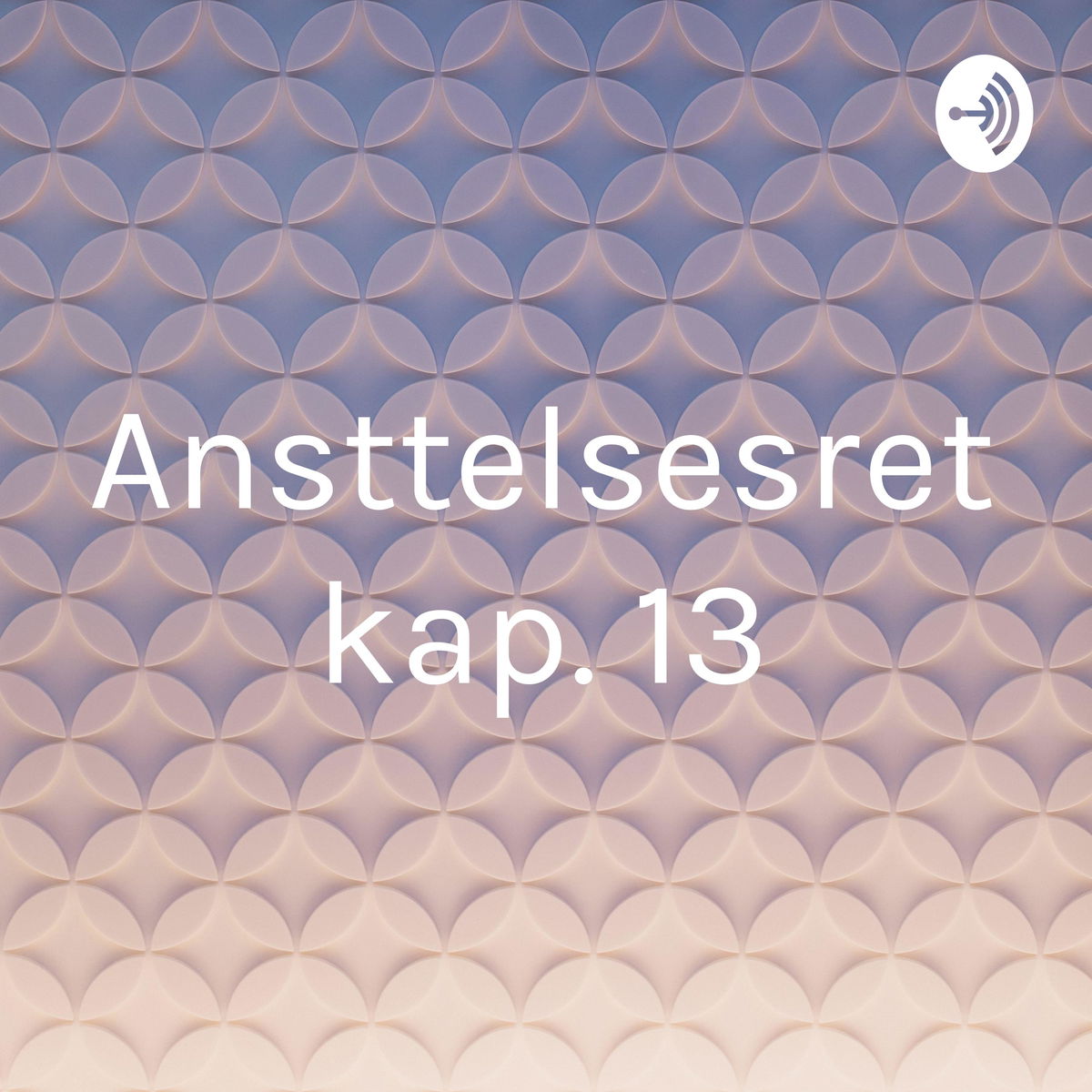 Ansættelsesret kap. 13 | Lyssna här | Poddtoppen.se