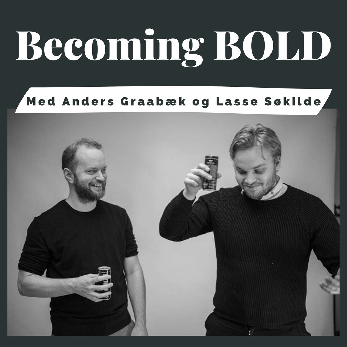 Becoming BOLD | Lyssna här | Poddtoppen.se