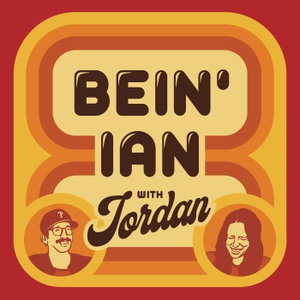 Sq**rt Off! W/ Alex Kumin & Caitlin Peluffo | Bein' Ian with Jordan Ep ...
