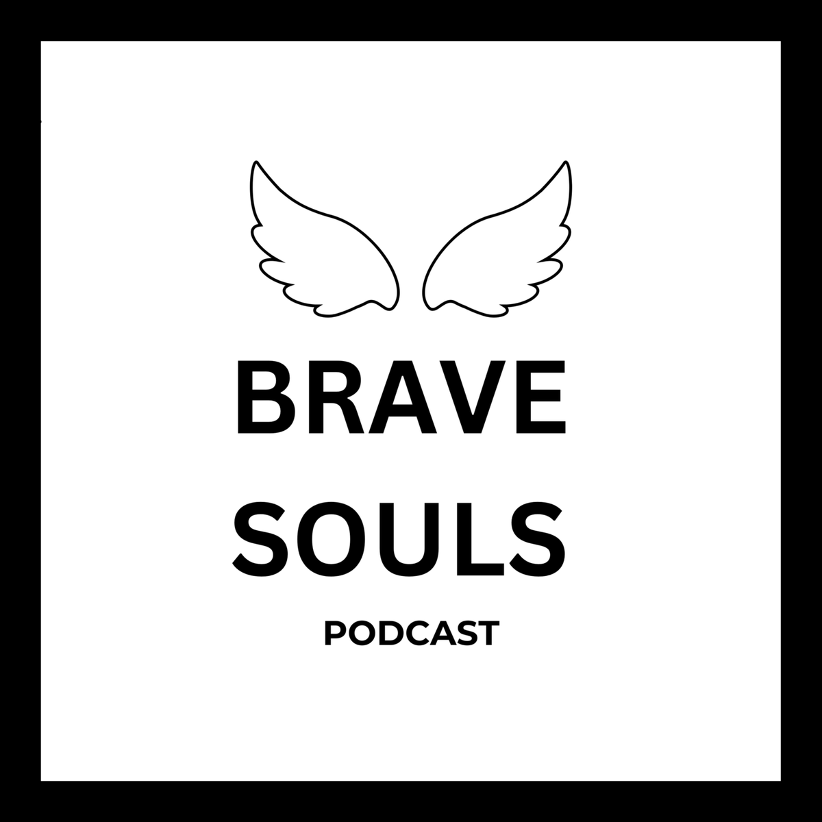 Brave Souls | Lyssna här | Poddtoppen.se