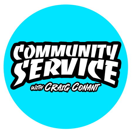 Community Service with Craig Conant | Lyssna här | Poddtoppen.se