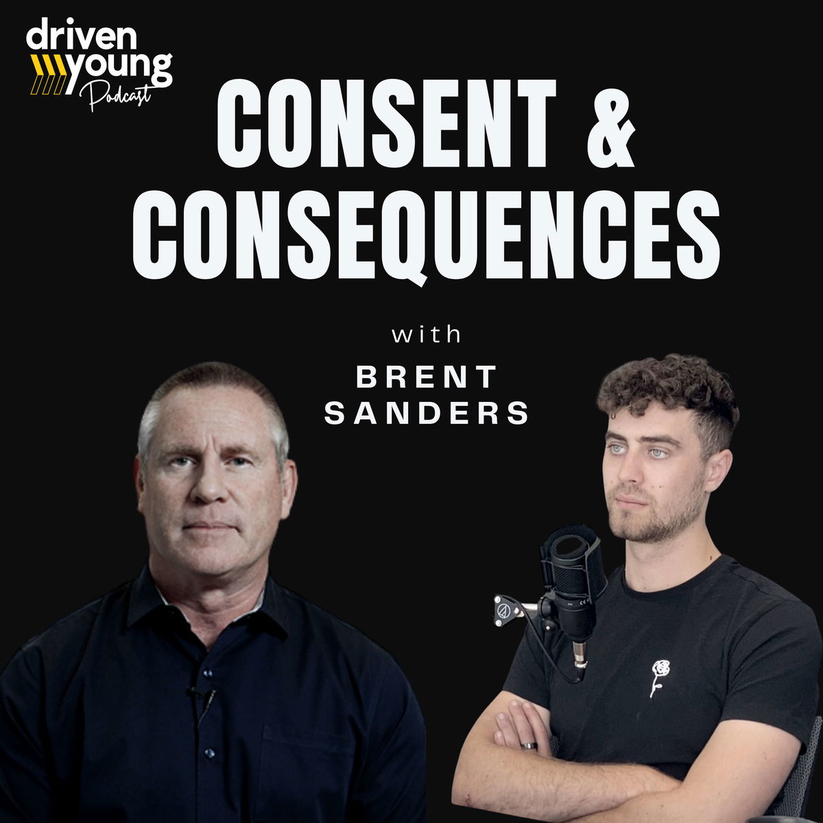 Consent & Consequences with Brent Sanders | Lyssna här | Poddtoppen.se