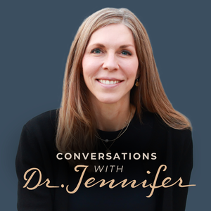 Finding Joy - Conversations with Dr. Jennifer | Lyssna här | Poddtoppen.se