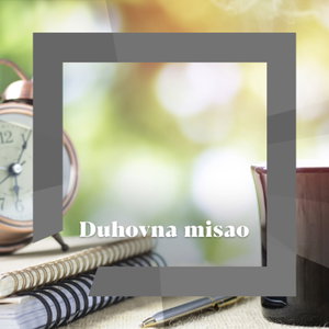 Duhovna misao - Slobodan Lalić: Pojas Bogomajke - 29.5.2026. - Duhovna ...