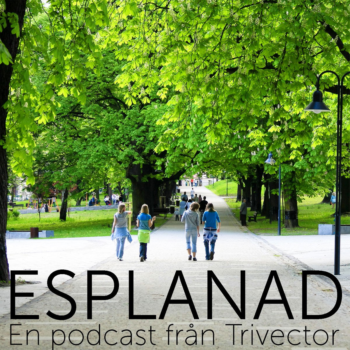Esplanad | Lyssna här | Poddtoppen.se