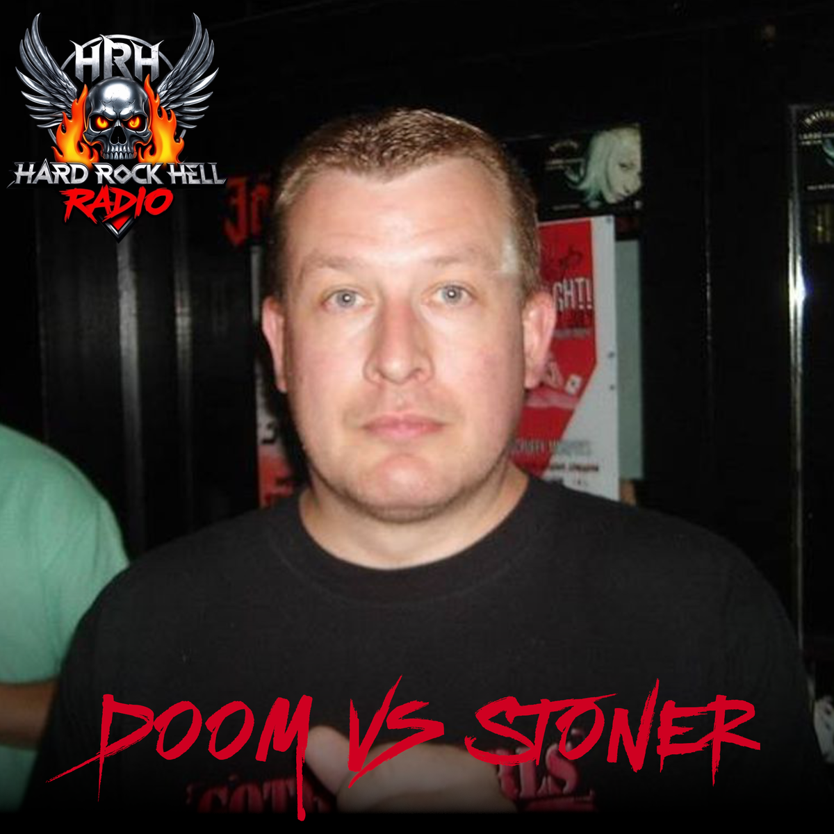 Doom vs Stoner Show 26 Nov 2025 by DJ Robo - Hard Rock Hells Doom Vs ...