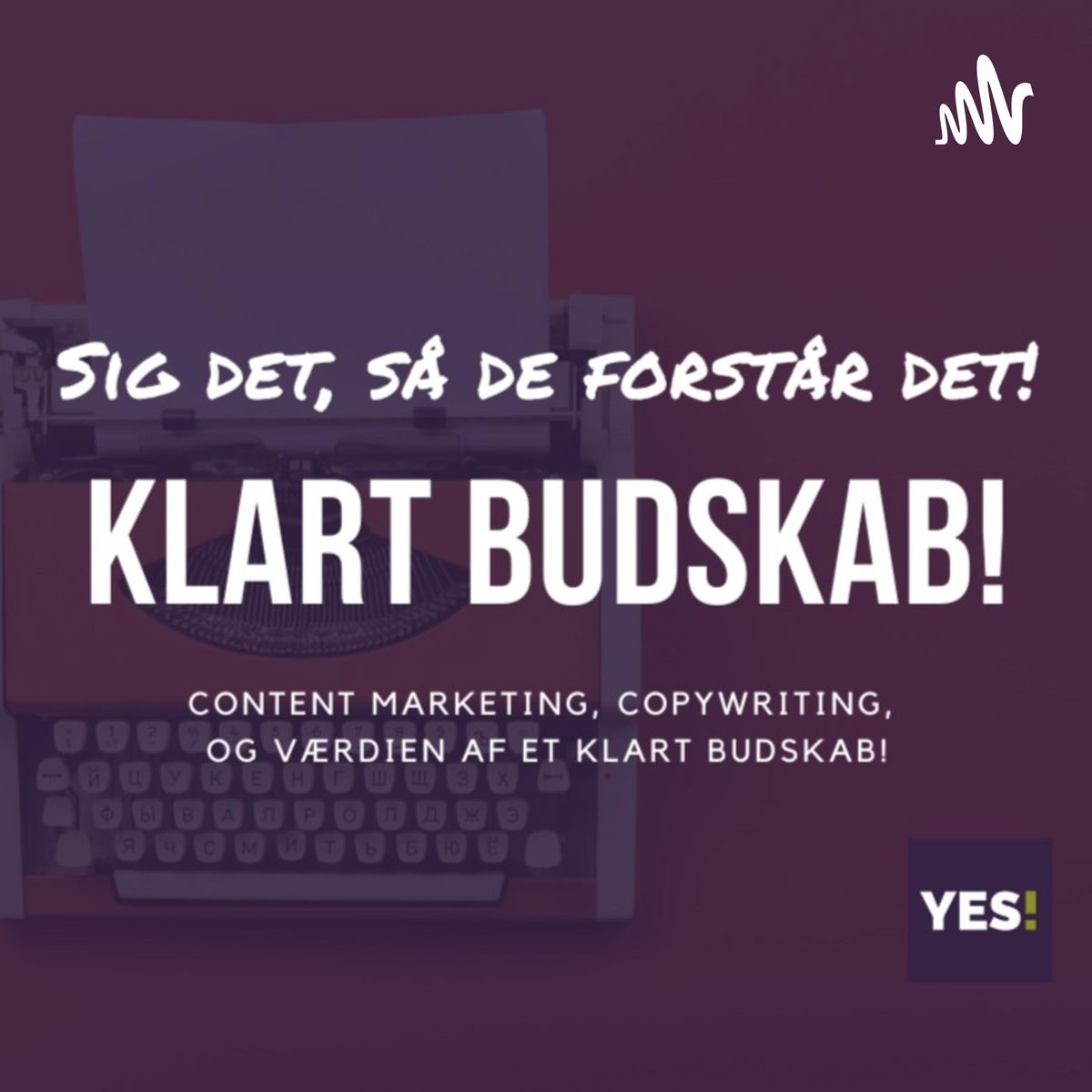 Klart budskab! | Lyssna här | Poddtoppen.se