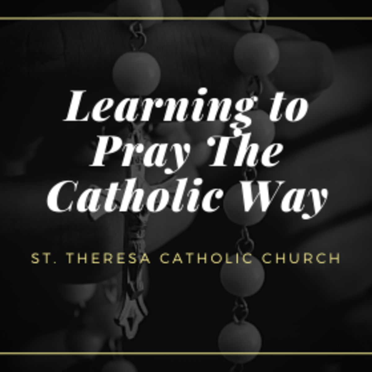 Learning to Pray the Catholic Way | Lyssna här | Poddtoppen.se