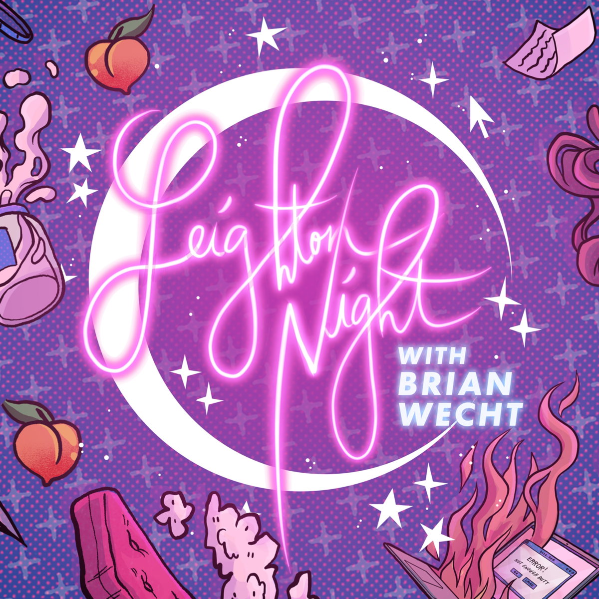 Leighton Night with Brian Wecht | Lyssna här | Poddtoppen.se