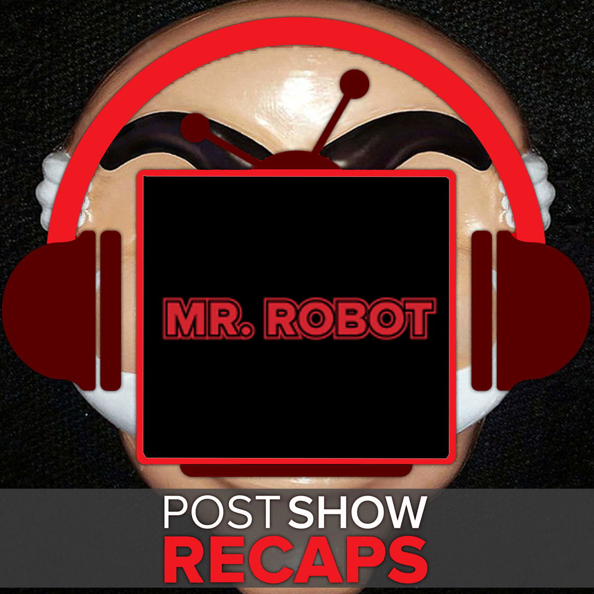 Mr. Robot | Season 4, Episode 11 Feedback: “411 eXit” - Mr. Robot Post Show Recaps - Podcast ...