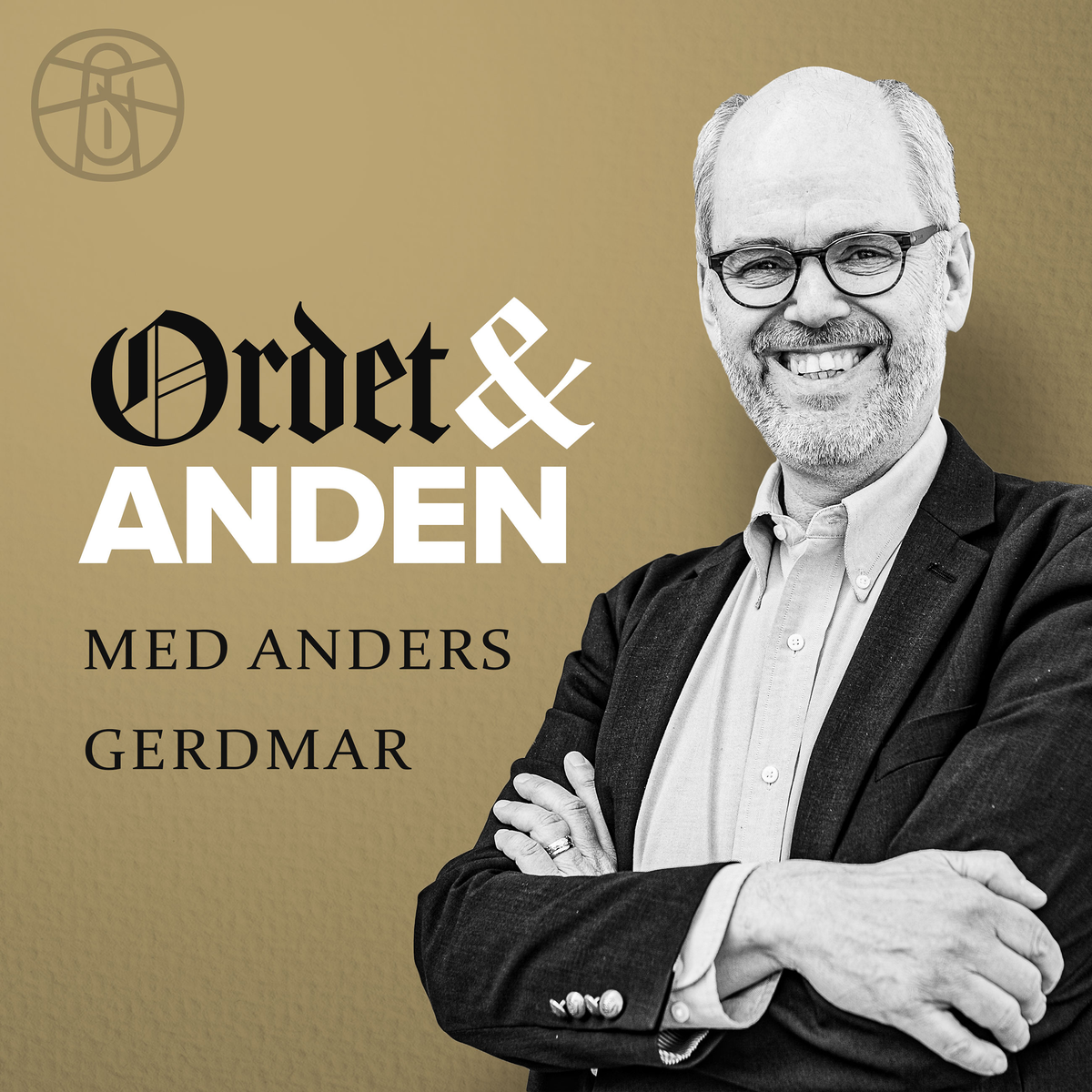 Ordet & Anden med Anders Gerdmar | Lyssna här | Poddtoppen.se