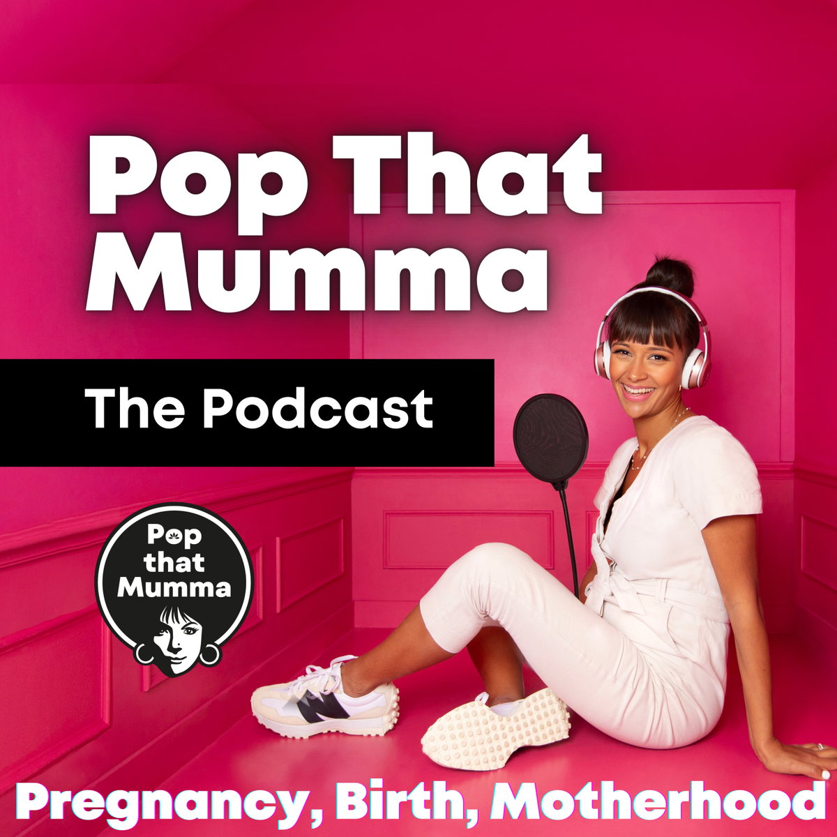 Positive Pregnancy, Birth and Motherhood by Pop That Mumma founder of ...