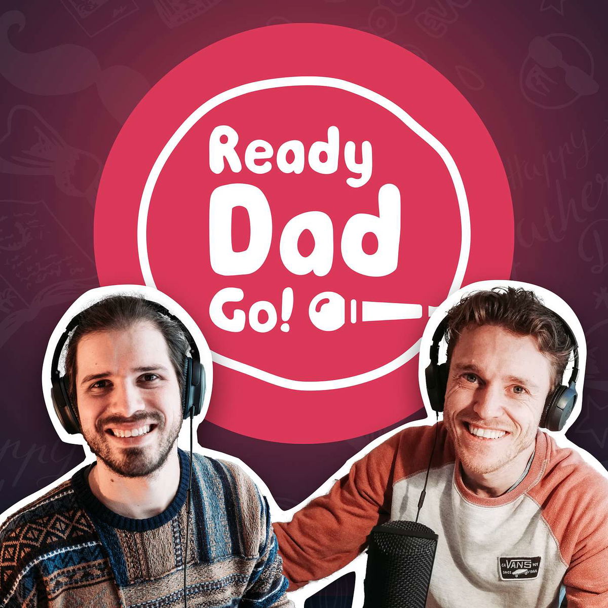 Ready Dad Go! | Lyssna här | Poddtoppen.se
