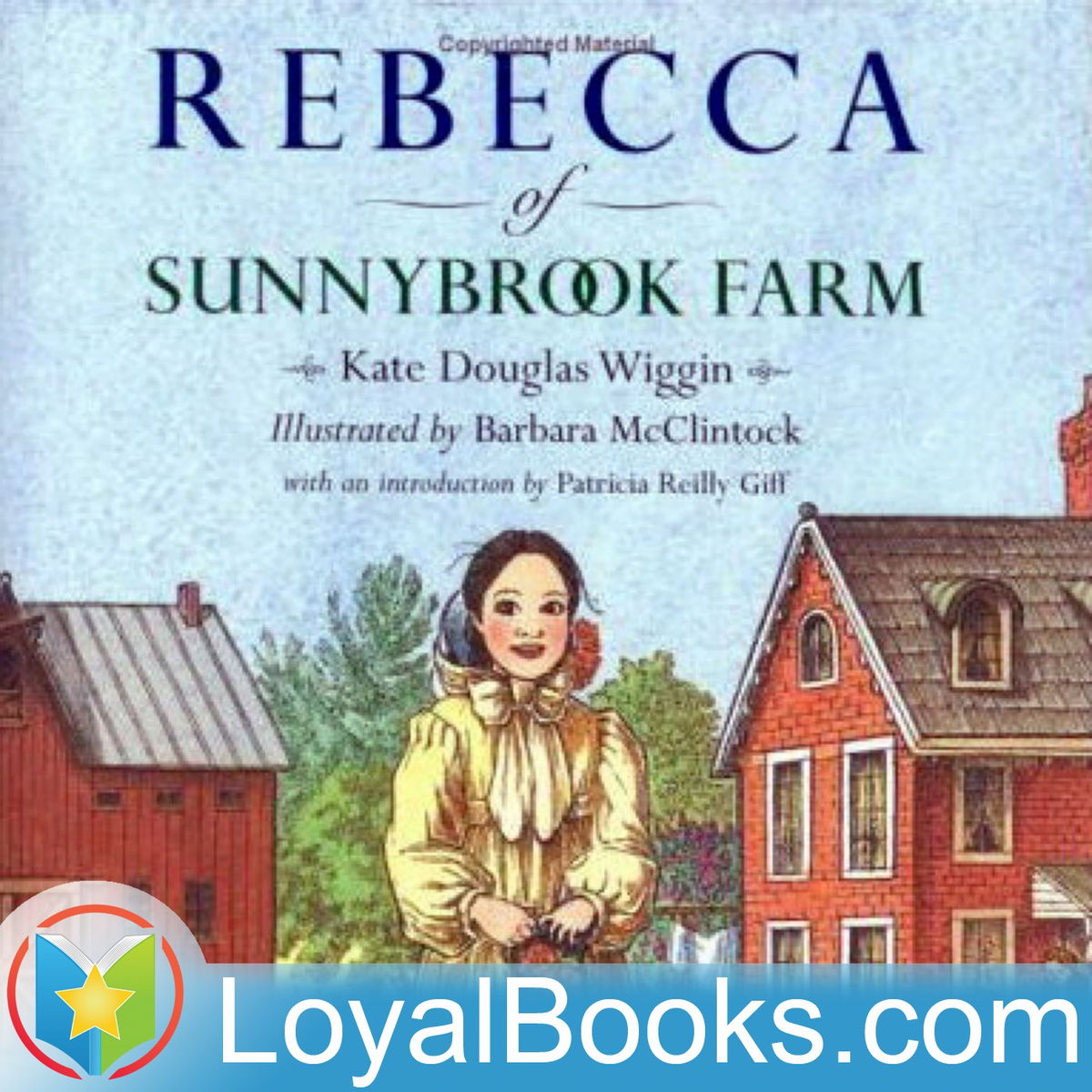 03 – A Difference In Hearts - Rebecca of Sunnybrook Farm by Kate ...
