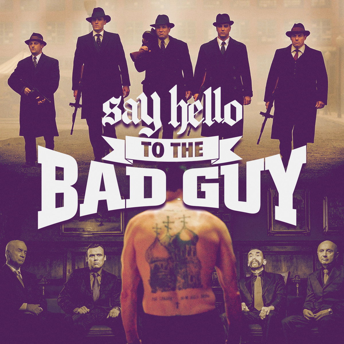 Say hello to the bad guy: Mafia, Mobsters and Outlaws | Lyssna här ...
