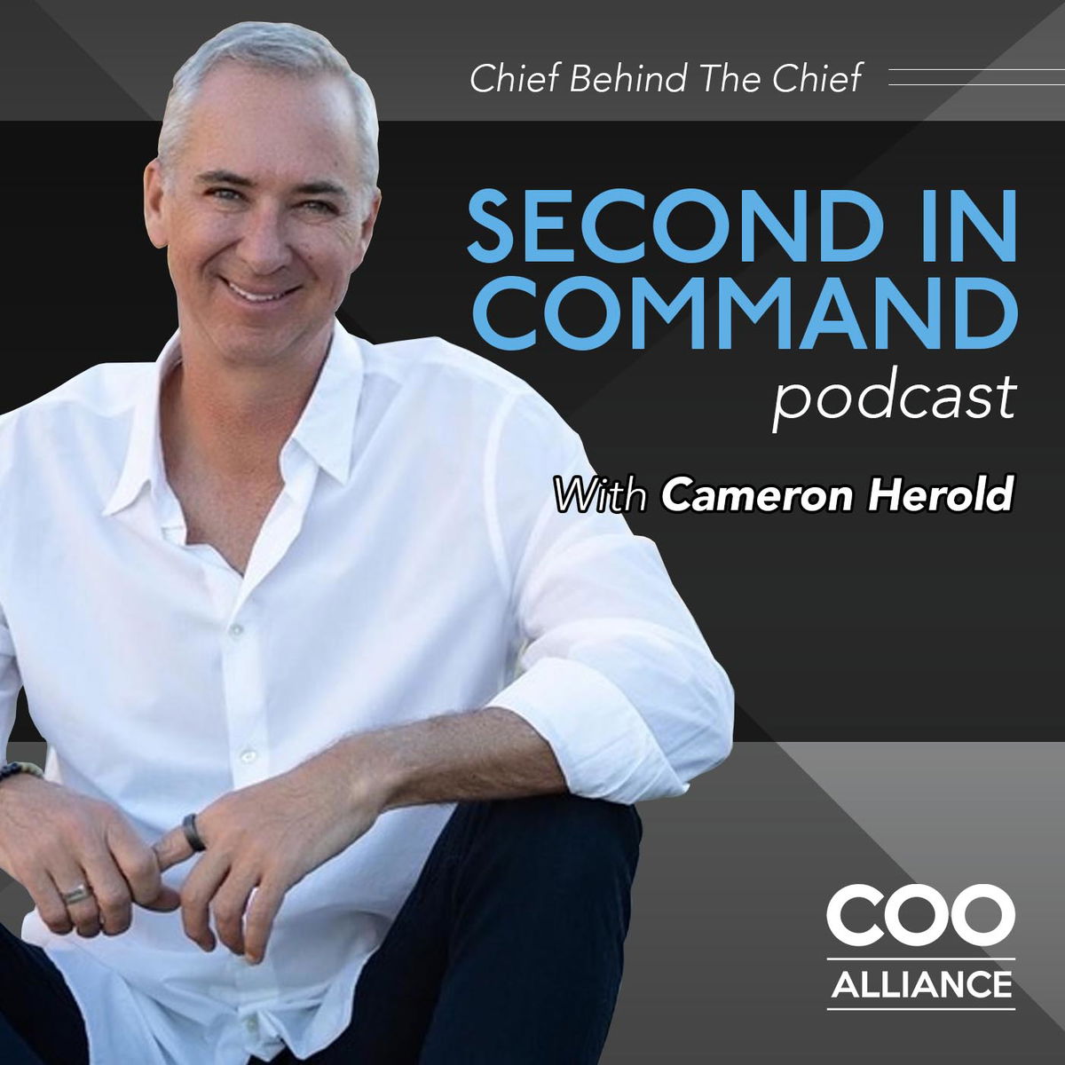 Second in Command: The Chief Behind the Chief with Cameron Herold | Lyssna här | Poddtoppen.se