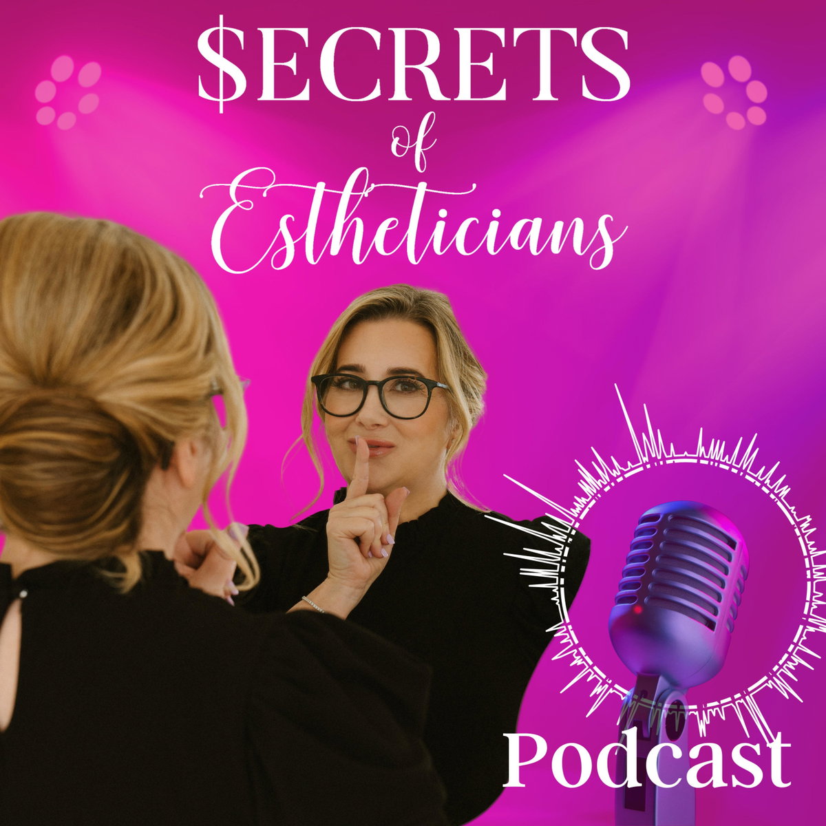 Secrets of Estheticians | Lyssna här | Poddtoppen.se