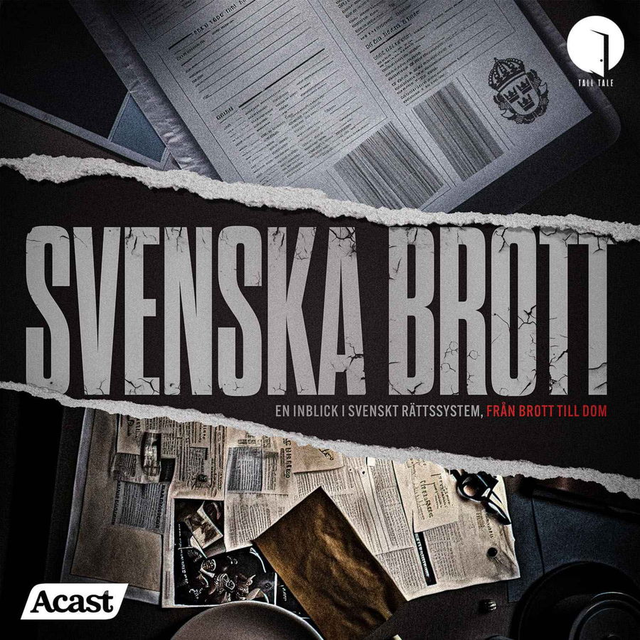 Svenska brott | Lyssna här | Poddtoppen.se