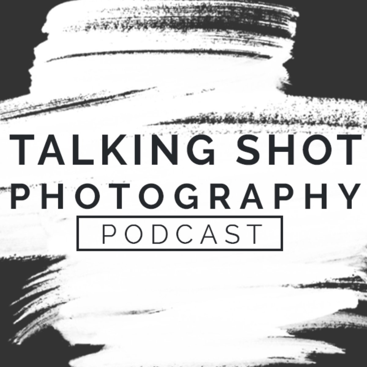 Talking Shot Photography Podcast | Lyssna här | Poddtoppen.se