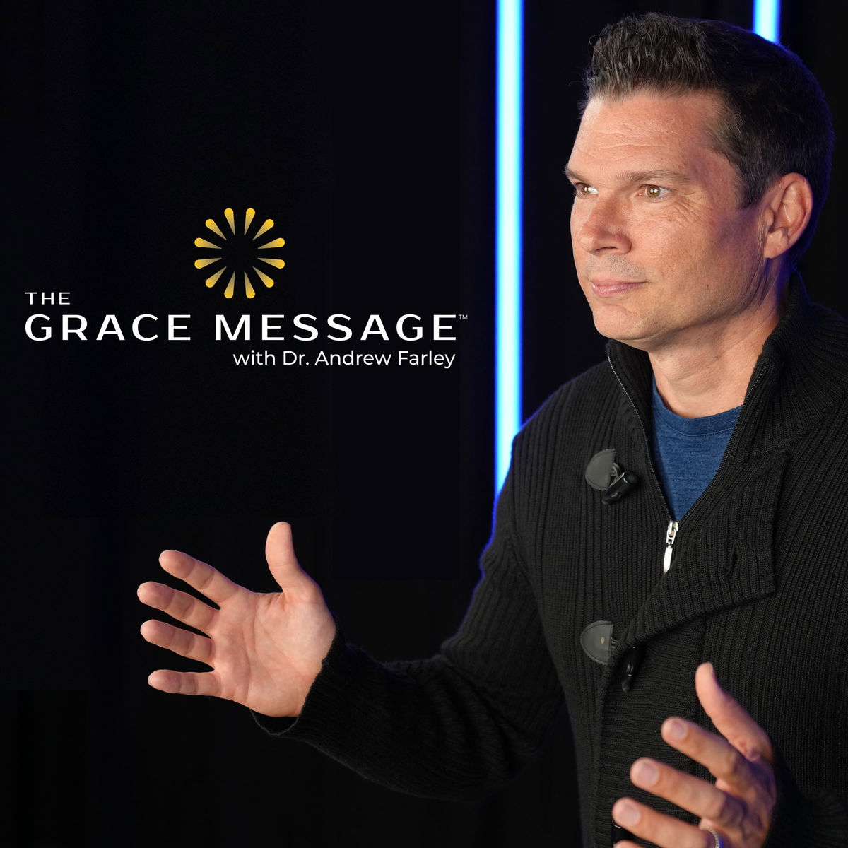 The Grace Message with Dr. Andrew Farley | Lyssna här | Poddtoppen.se
