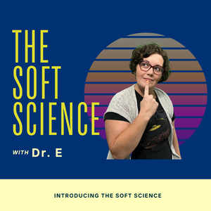 Welcome to The Soft Science - The Soft Science | Lyssna här | Poddtoppen.se