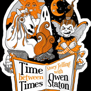 Time between Times Storytelling with Owen Staton . Abhartach: Ireland's ...