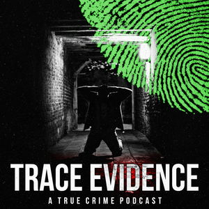 250 - The Murder of Janet Shirar - Trace Evidence | Lyssna här | Poddtoppen.se